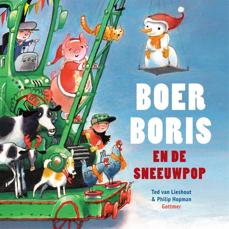 Boer Boris en de sneeuwpop - Gottmer Uitgevers Groep